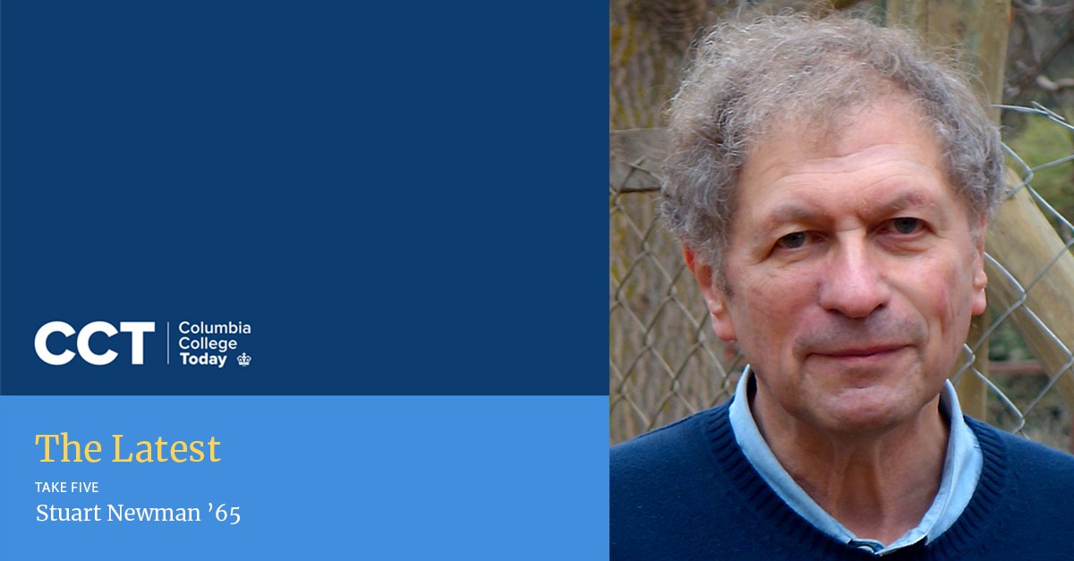 Take Five with Stuart Newman ’65 | Columbia College Today