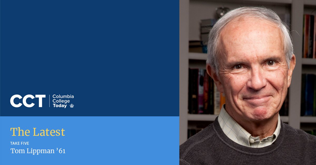 Take Five with Tom Lippman ’61 | Columbia College Today